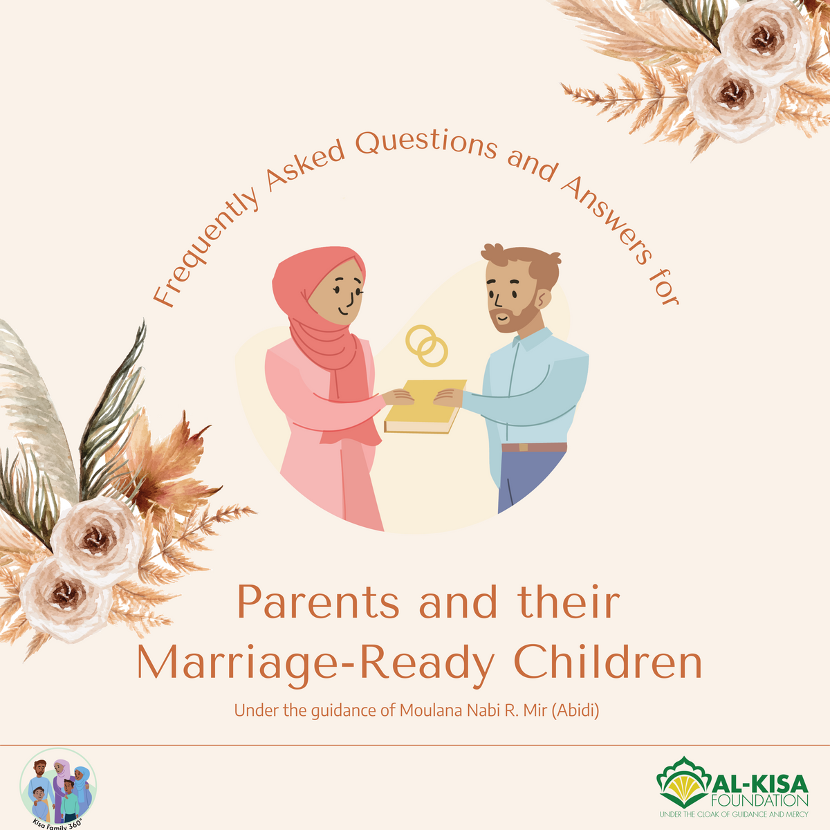 FAQs for Parents and their Marriage-Ready Children – Al-Kisa Foundation